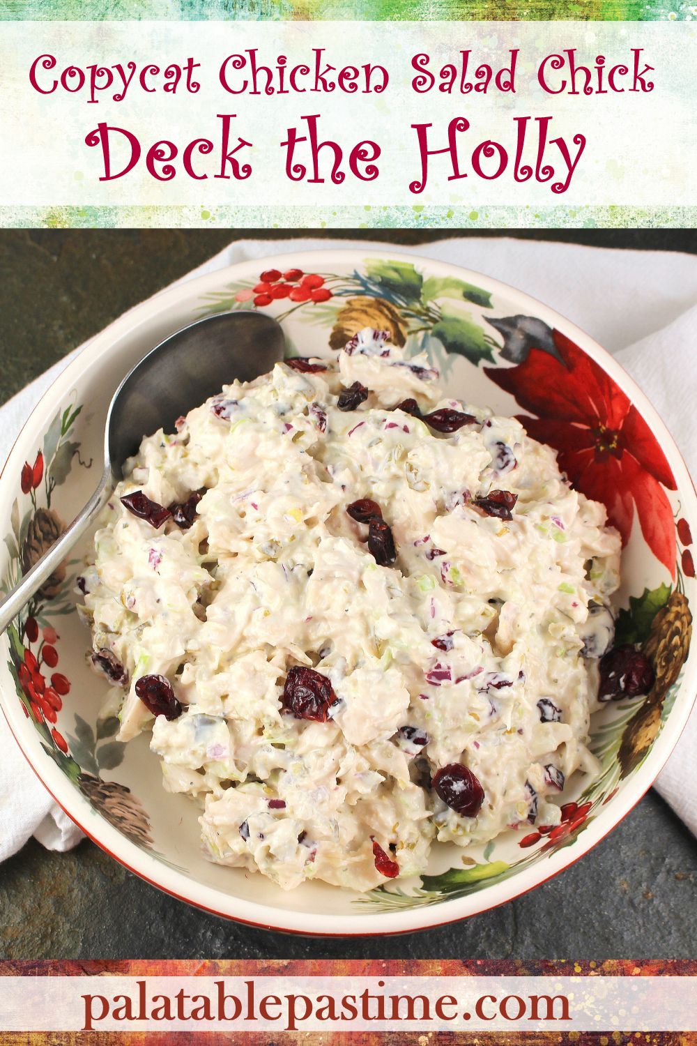 deck the holly chicken salad chick pin – Palatable Pastime Palatable ...