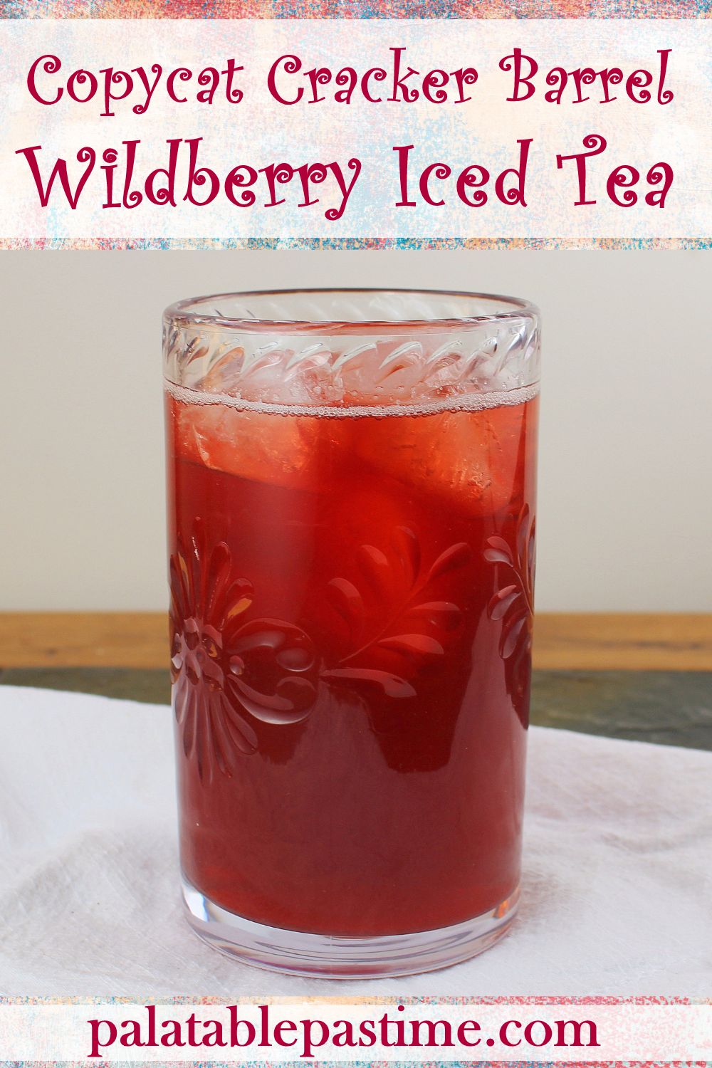 copycat cracker barrel wildberry iced tea pin – Palatable Pastime ...